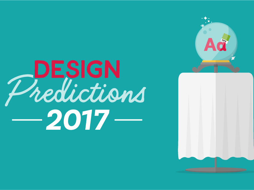 Design in 2017: What We Can Expect